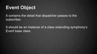 D8 dispatcher / subscriber | PPTX