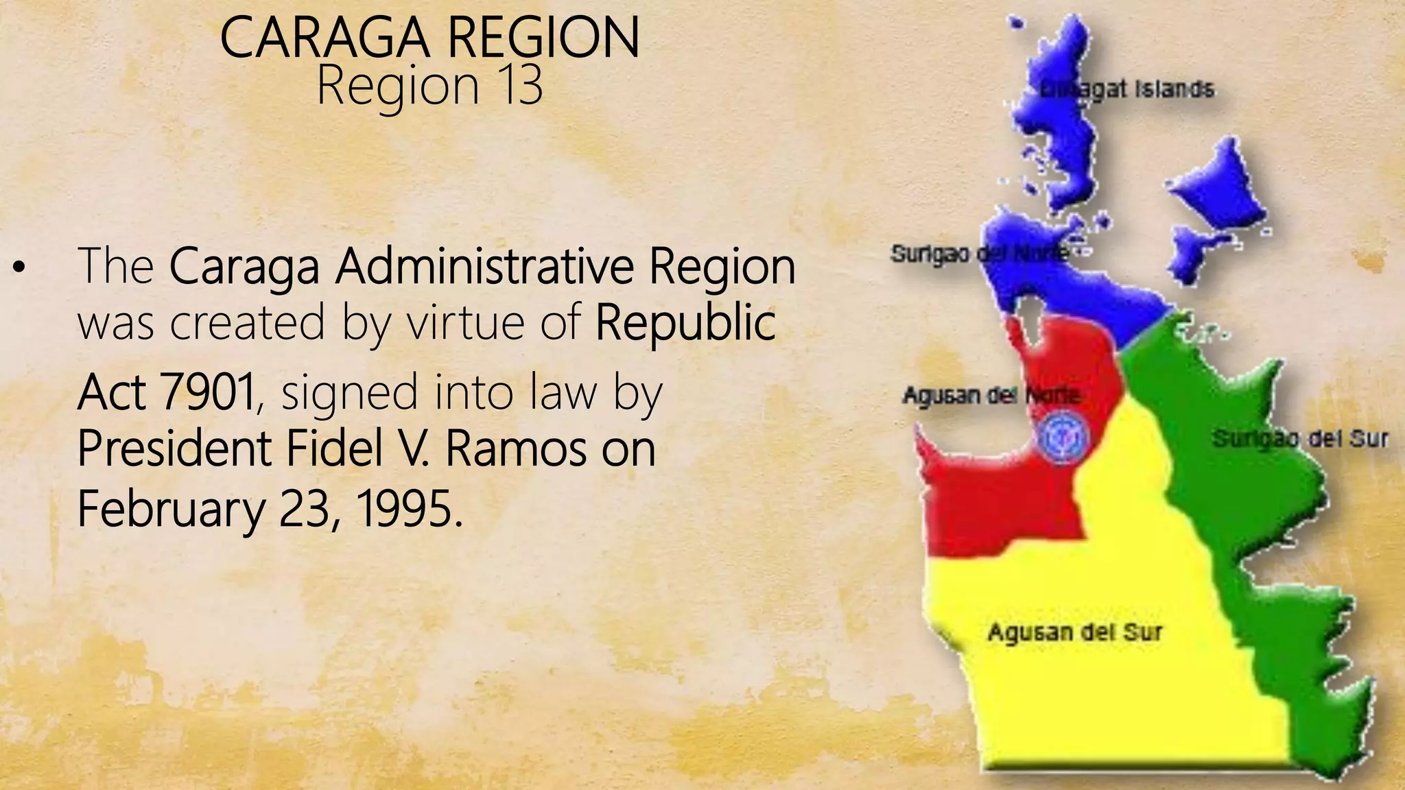 REGION 13: CARAGA REGION | PPTX