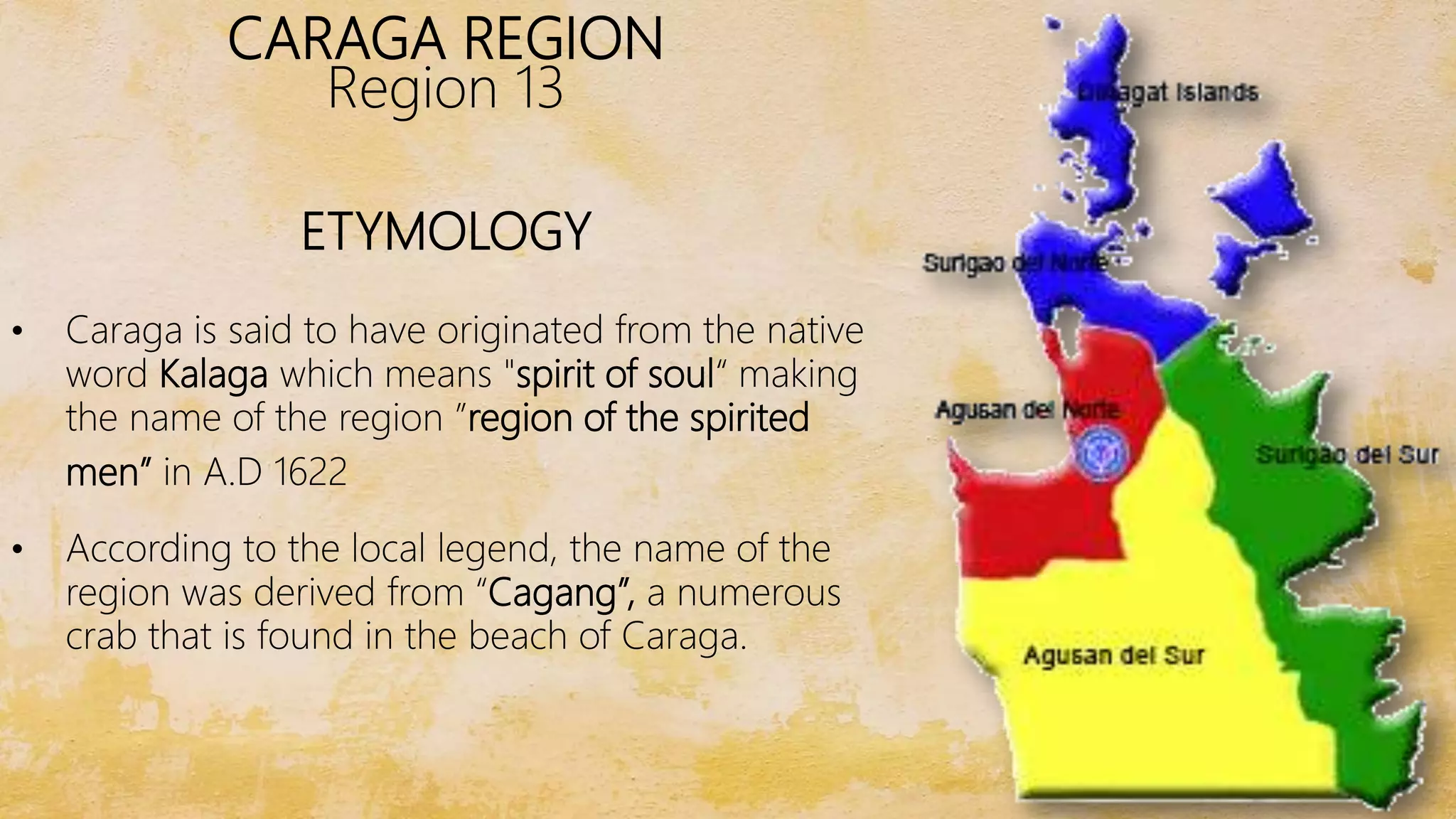 REGION 13: CARAGA REGION | PPTX