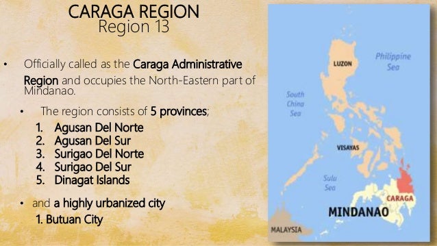 REGION 13: CARAGA REGION