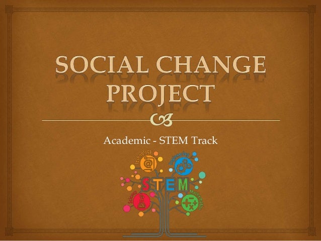 Boosting Diversity in STEM Strand: Social Change Project | PPTX