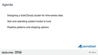Tuning Solr and its Pipeline for Logs: Presented by Rafał Kuć & Radu Gheorghe, Sematext | PDF