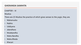 GHERANDA SAMHITA | PPTX