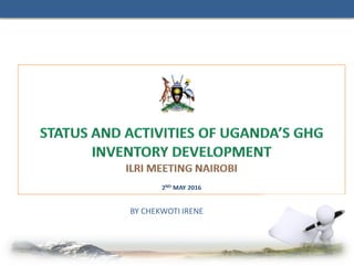 GHG inventory uganda status activites 3rd May | PDF