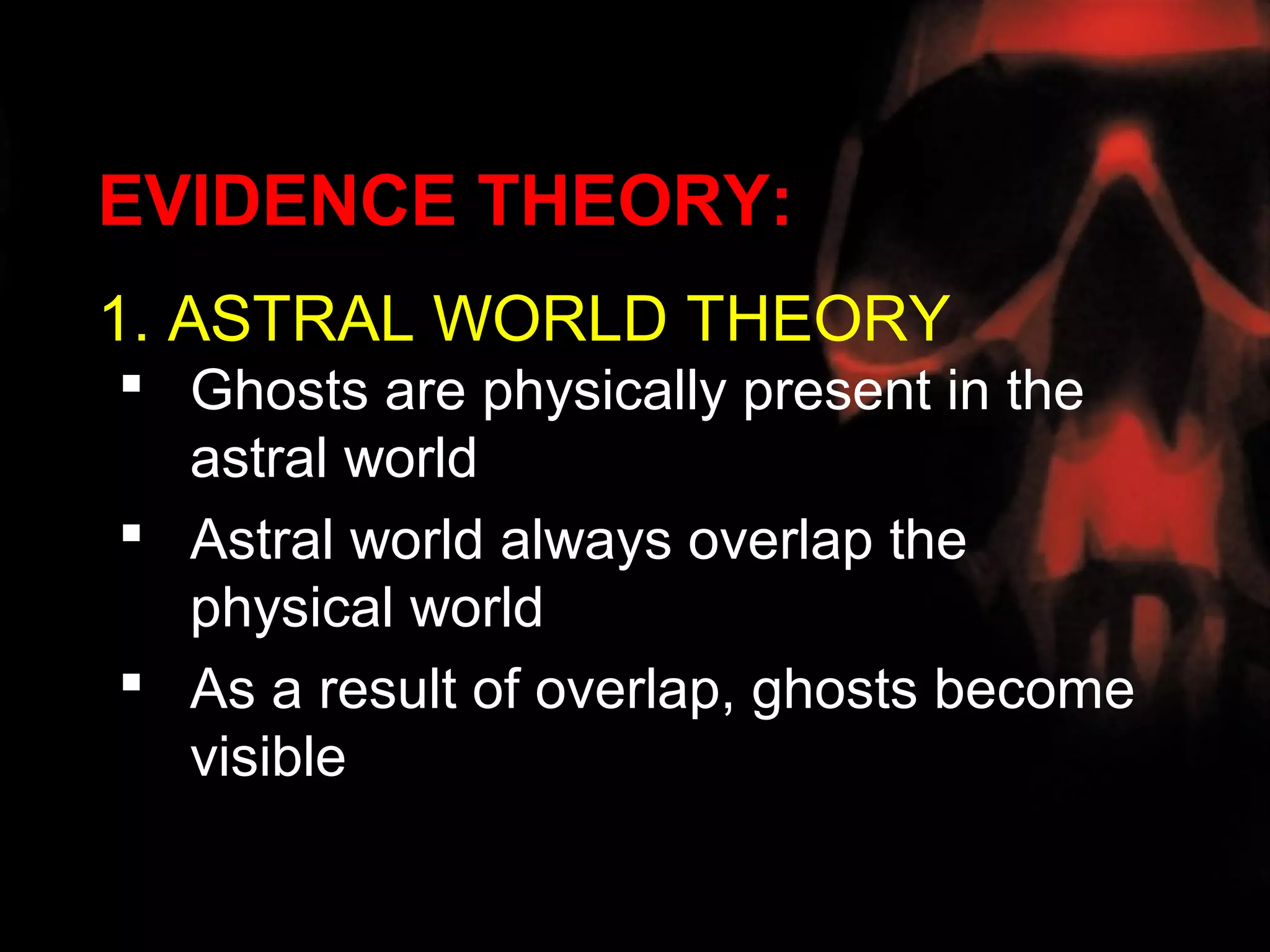 Ghosts in the light of Science | PPT