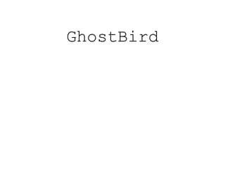 Ghost birds | PDF