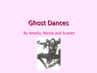 Ghost dances | PPT