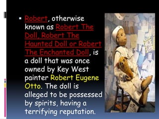 Ghost dolls | PPTX