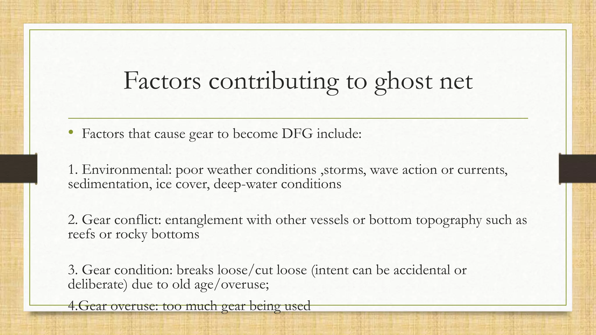 Ghost fishing problem ppt | PPTX