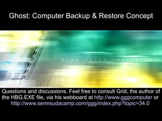 Ghost Framework For Computer Backup | PPT