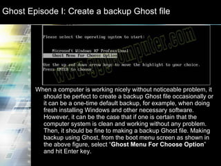 Ghost Framework For Computer Backup | PPT
