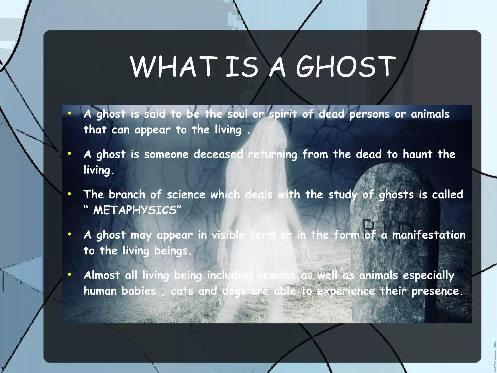 Ghosts ppt | ODP