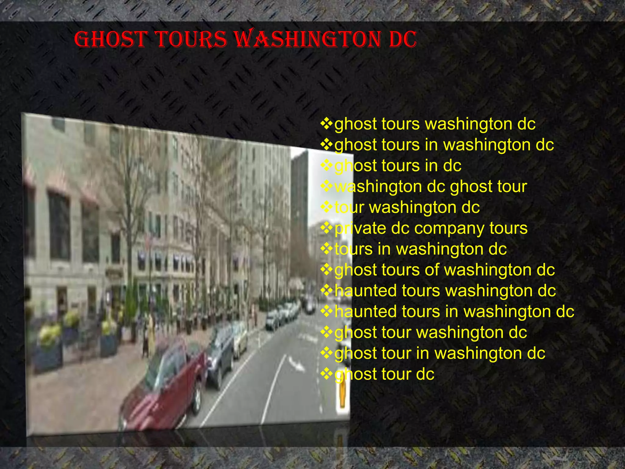 Ghost tours washington dc | PPTX