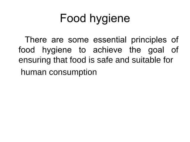 General Hygienic Practices | PPT | Indoor Environmental Quality | Home & Garden