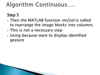 Human machine interaction using Hand gesture recognition | PPT