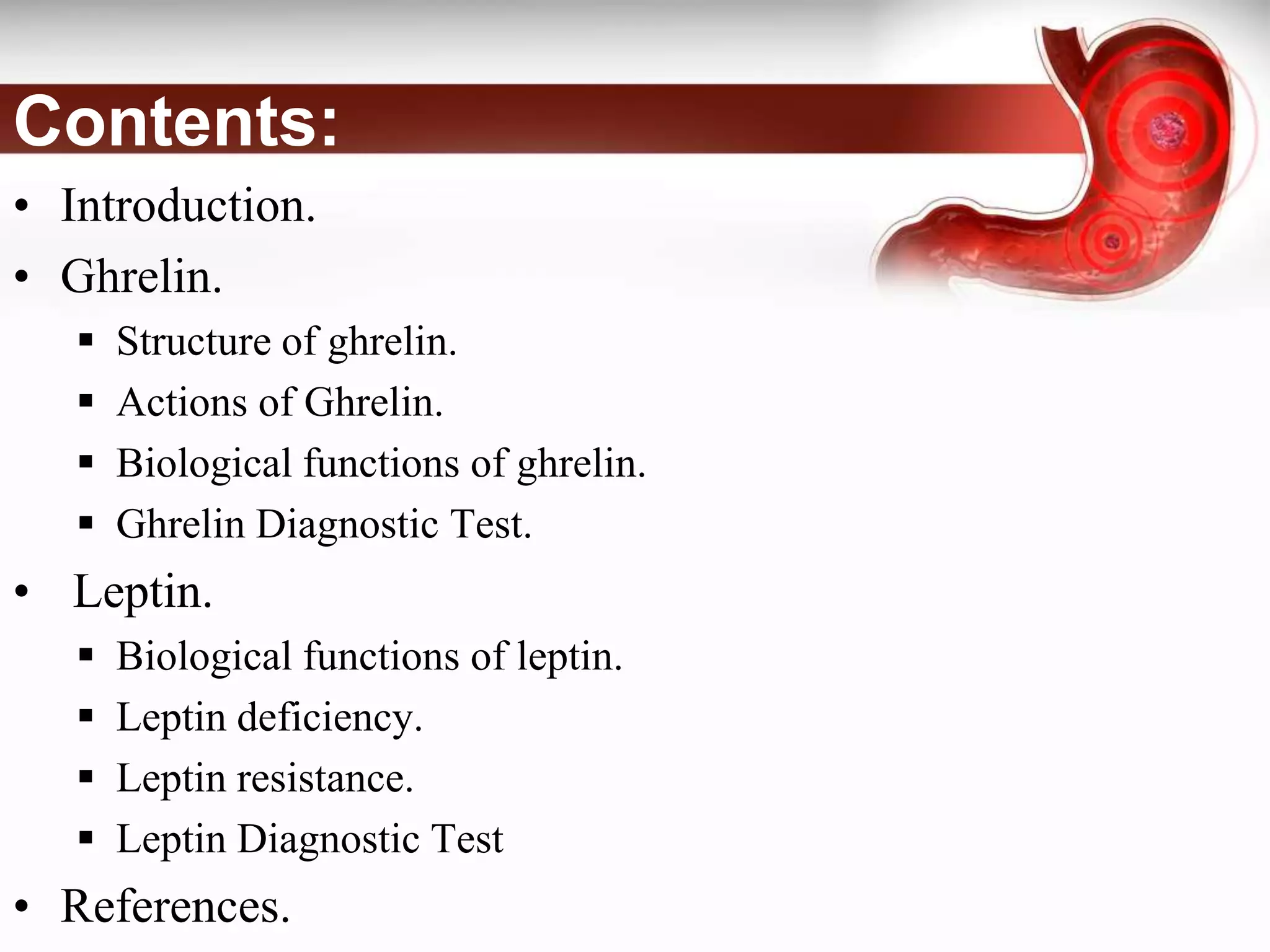 Ghrelin and Leptin hormones | PPTX