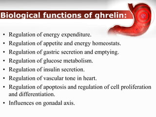 Ghrelin and Leptin hormones | PPTX