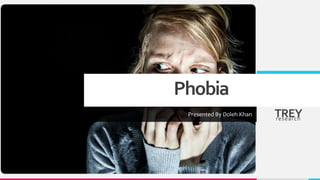 Phobia, definition, causes, effects, and more | PPT