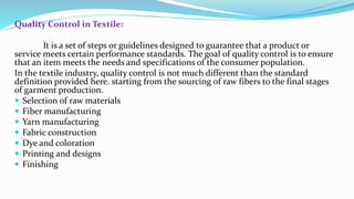 Quality control and testing in wet Processing | PPTX
