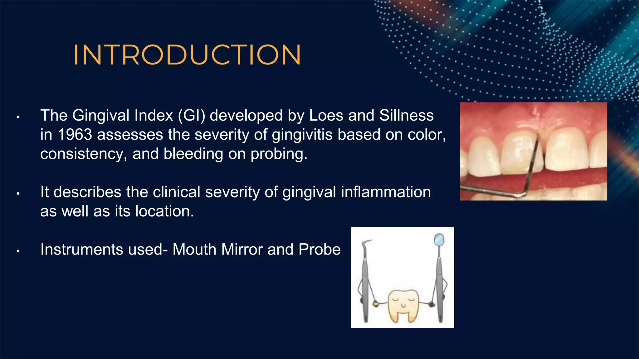Gingival Index (By Loes and Sillness) | PPTX