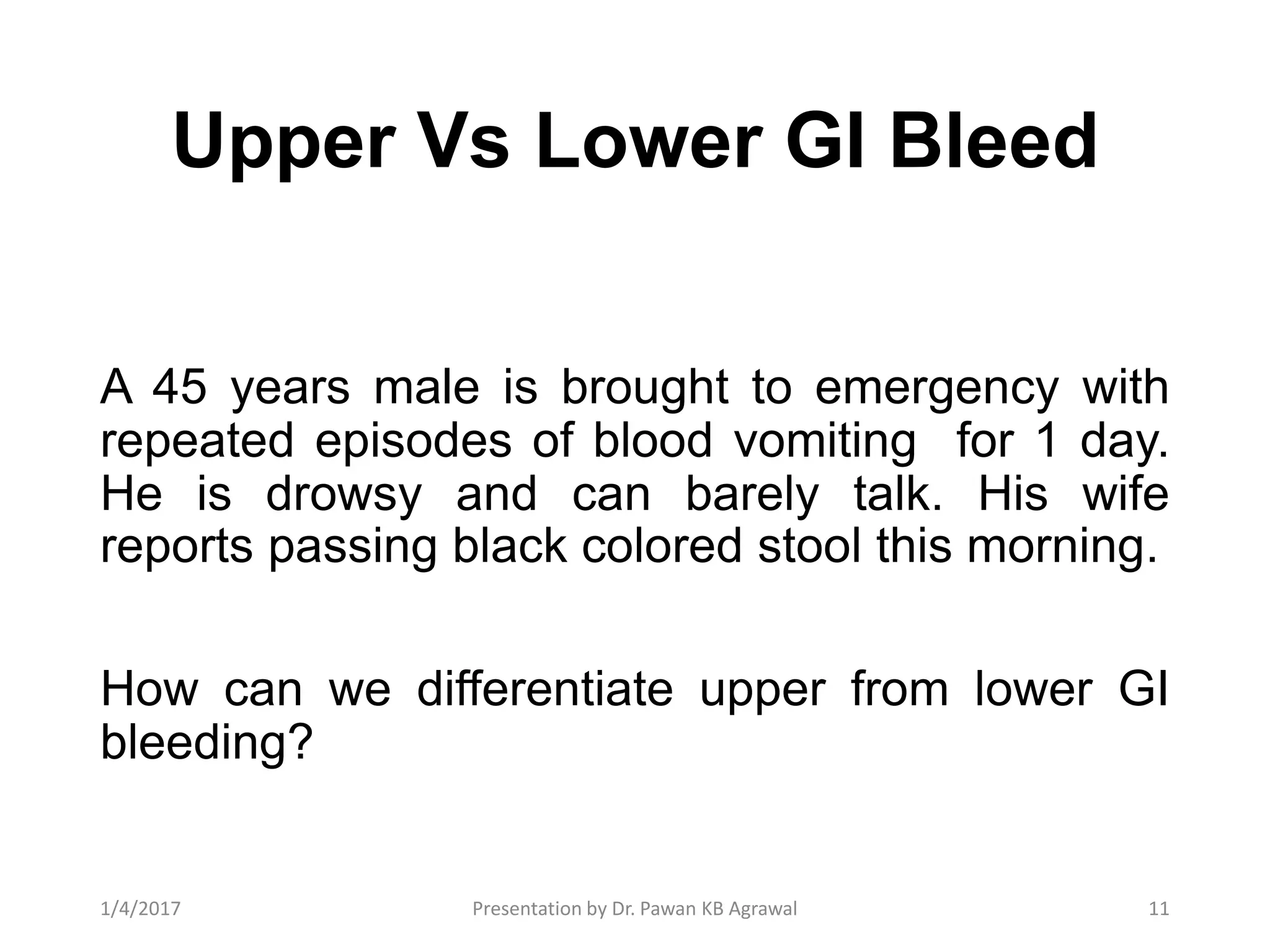 Gastrointestinal bleeding | PPTX | Digestive Disorders | Diseases and ...