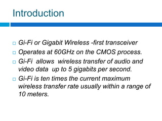 Gi-Fi:A NEW EMERGING WIRELESS TECHNOLOGY | PPT