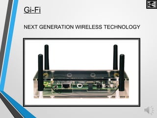 Gi-Fi ppt presentation | PPT