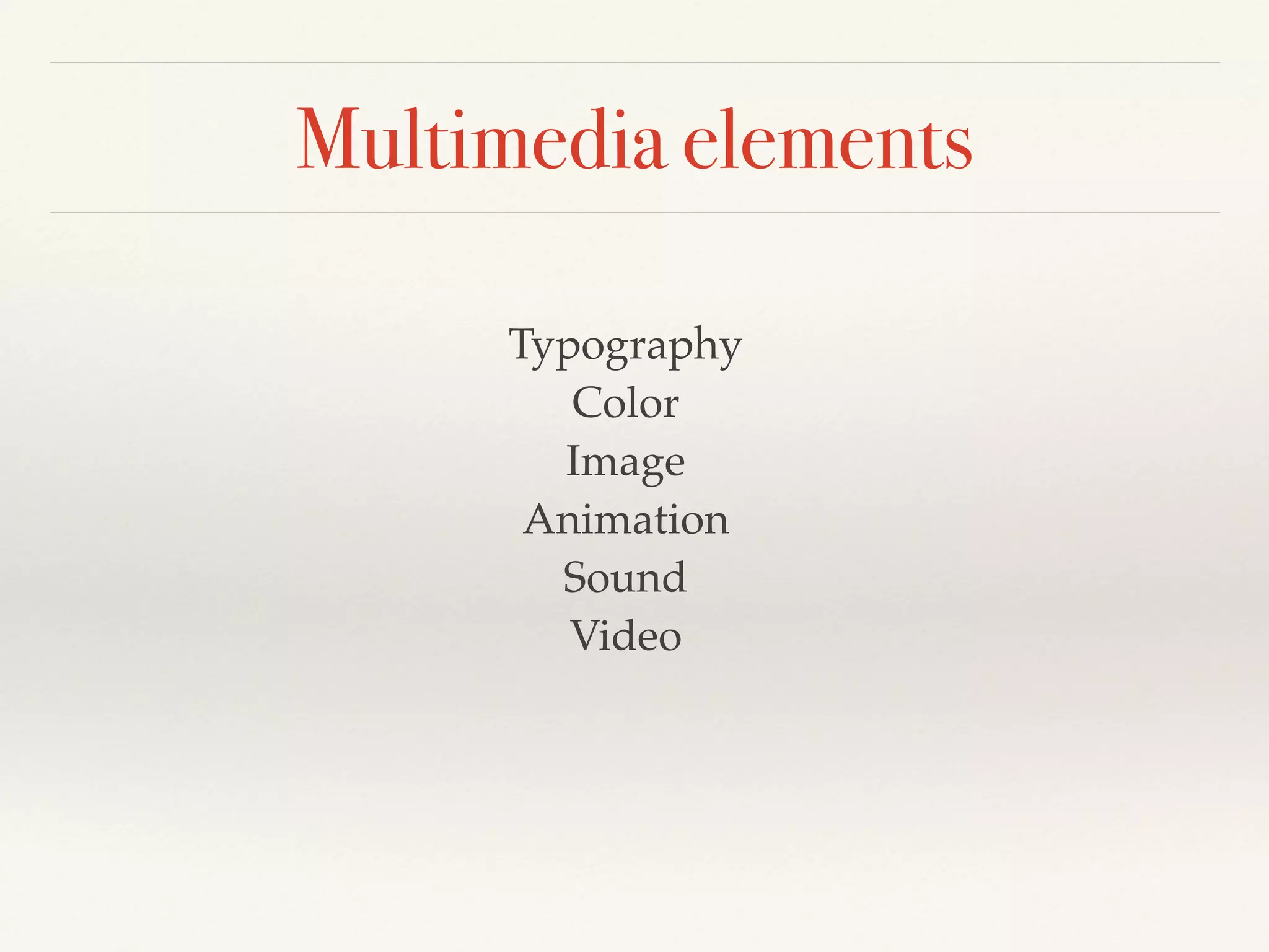 Gi 04 multimedia elements | PPT