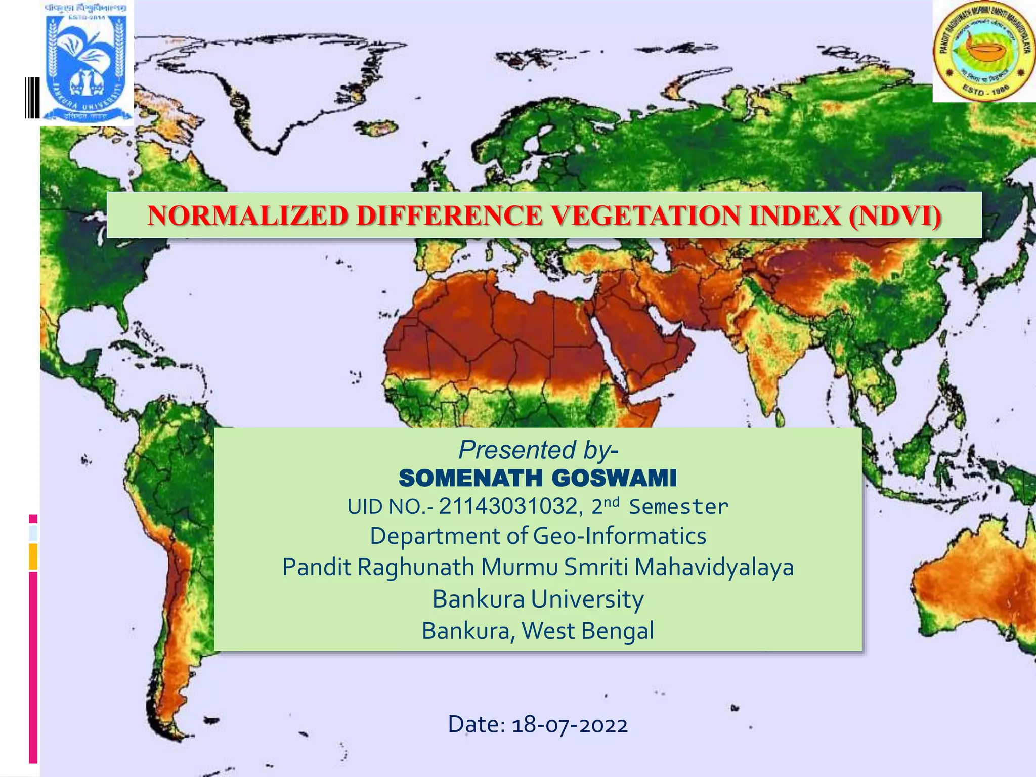 Normalized Difference Vegetation Index (NDVI) | PPTX | Geography | Science