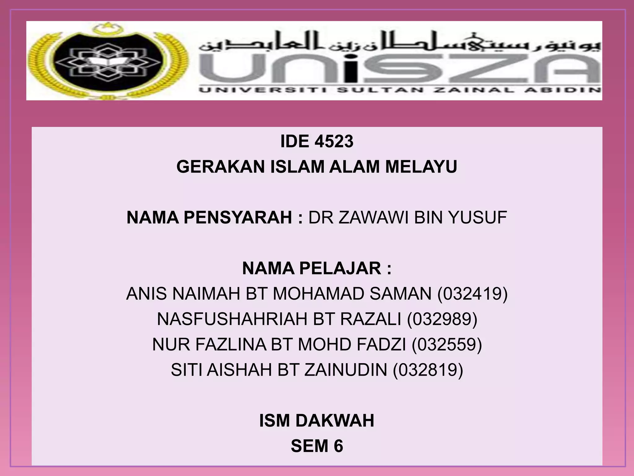 Gerakan Islam Alam Melayu | PPTX