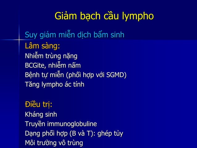 Giam lympho giam tieu cau tang tieu cau_da hc | PPT