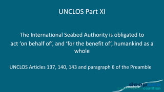 Deep Sea Mining & the International Seabed Authority: The case for a ...