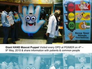 Giant hand p uppet for awareness on Health & Hygeine | PPT