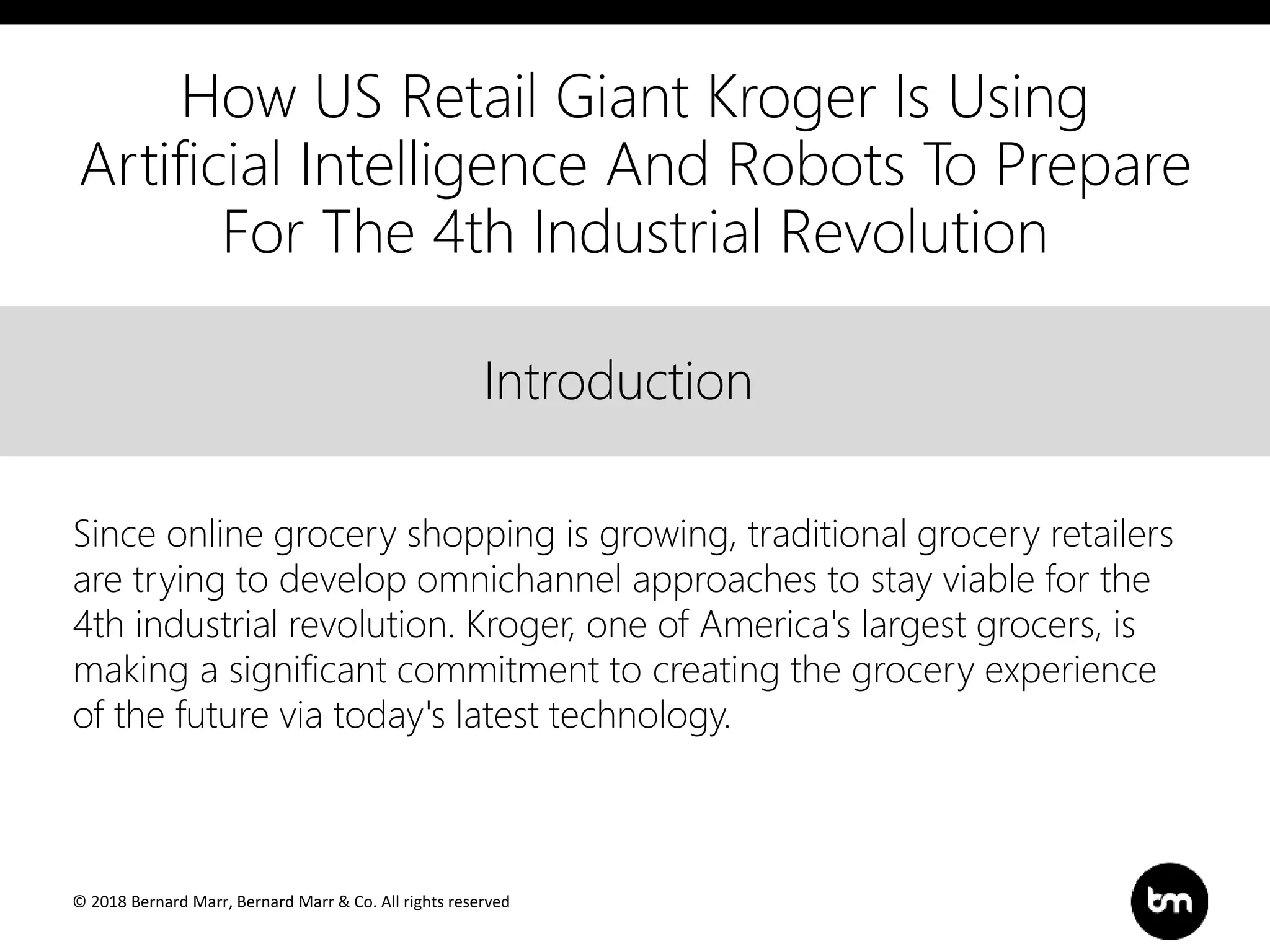 The 4th Industrial Revolution: How U.S. Retail Giant Kroger Is Using AI ...