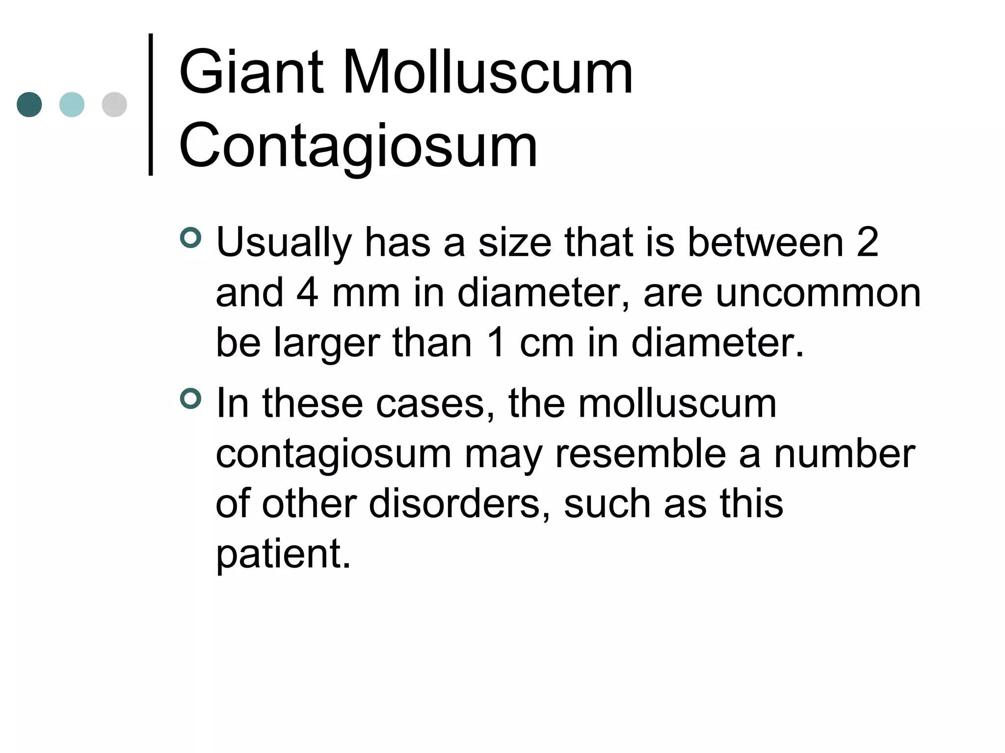 Giant molluscum contagiosum | PPT