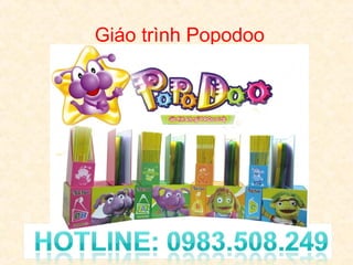 Giao trinh popodoo, popodoo kid | PPT