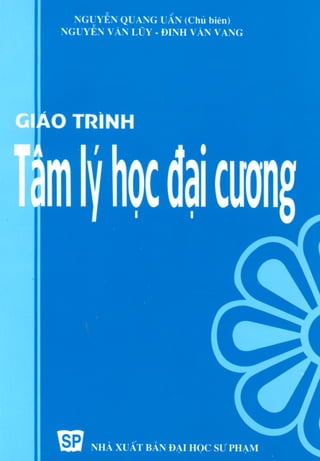 Giao trinh tam ly hoc dai cuong | PDF