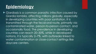 Giardiasis, its effect in children and its treatment | PPTX