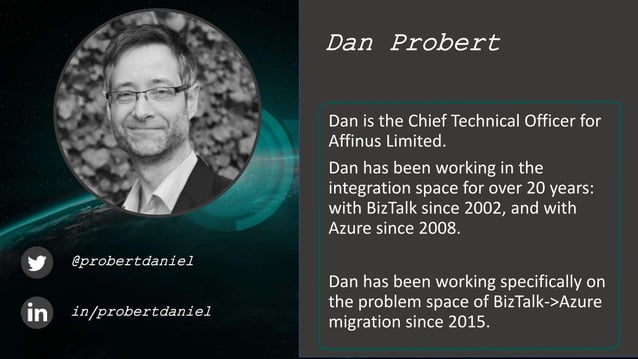 GIB2021 - Dan Probert - BizTalk Migrator Deep Dive | PPTX | Programming Languages | Computing