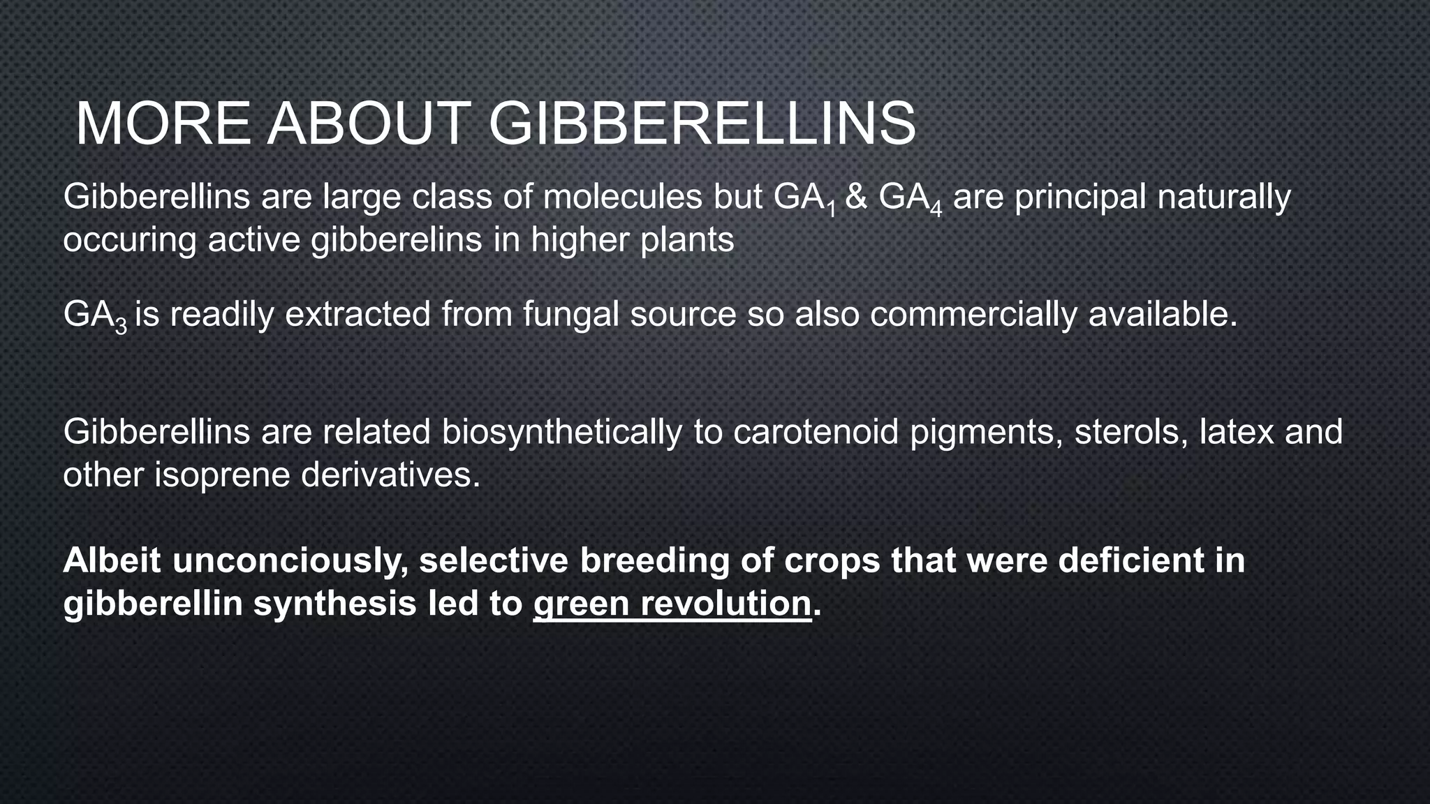 Gibberellins: Discovery, Biosynthesis, Function and Regulation | PPTX