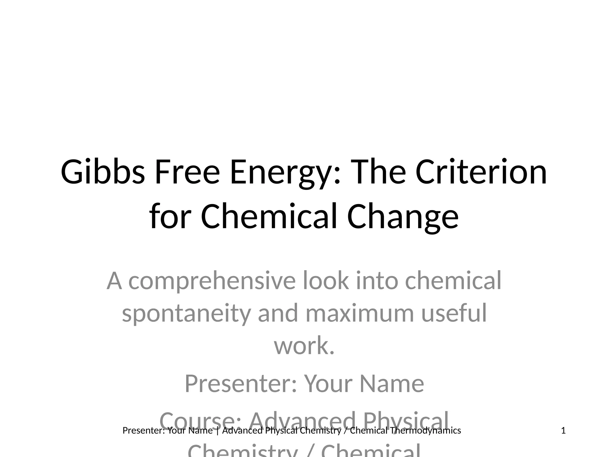 Gibbs_Free_Energy_Final (1).pptxjjhdhdhdj | PPTX