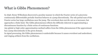 Comparison of GIBBS PHENOMENON based on different basis functions.ppt ...