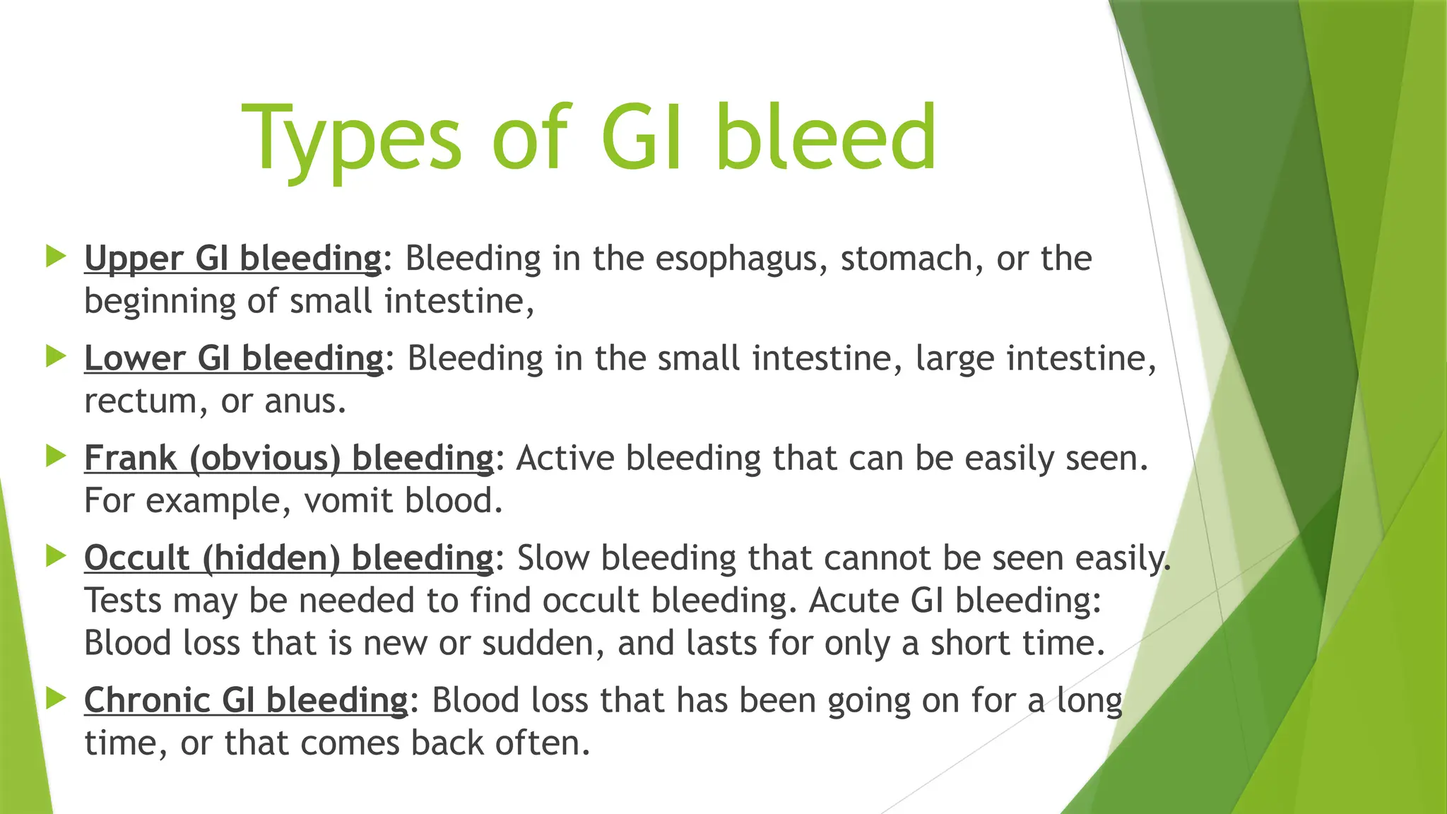 GI BLEED.pptx- introduction, definition, types, causes, signs and symptoms, diagnostic ...