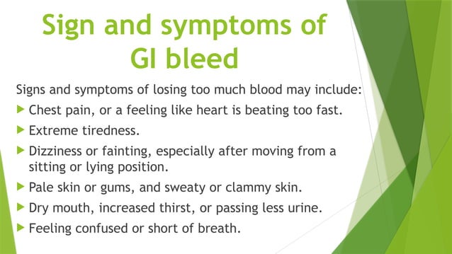 GI BLEED.pptx- introduction, definition, types, causes, signs and symptoms, diagnostic ...
