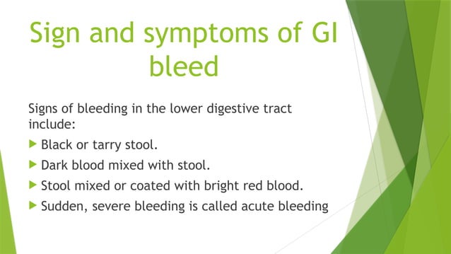 GI BLEED.pptx- introduction, definition, types, causes, signs and ...