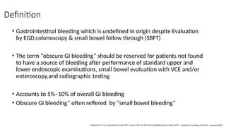 Gastro-intestinal bleed obscure GI bleed.pptx