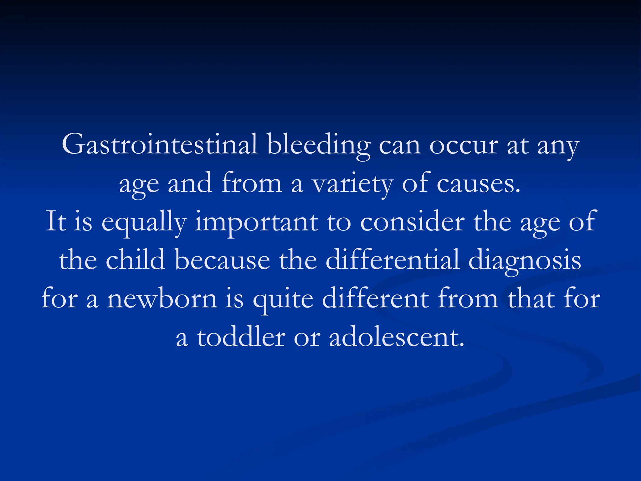 Gastrointestinal Bleeding In Children: Diagnostic Approach – QIZR