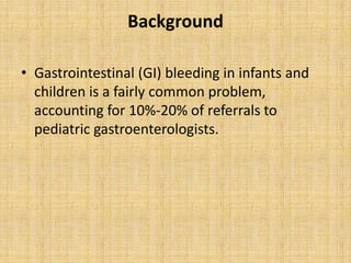 Gi bleed peds awais | PPTX