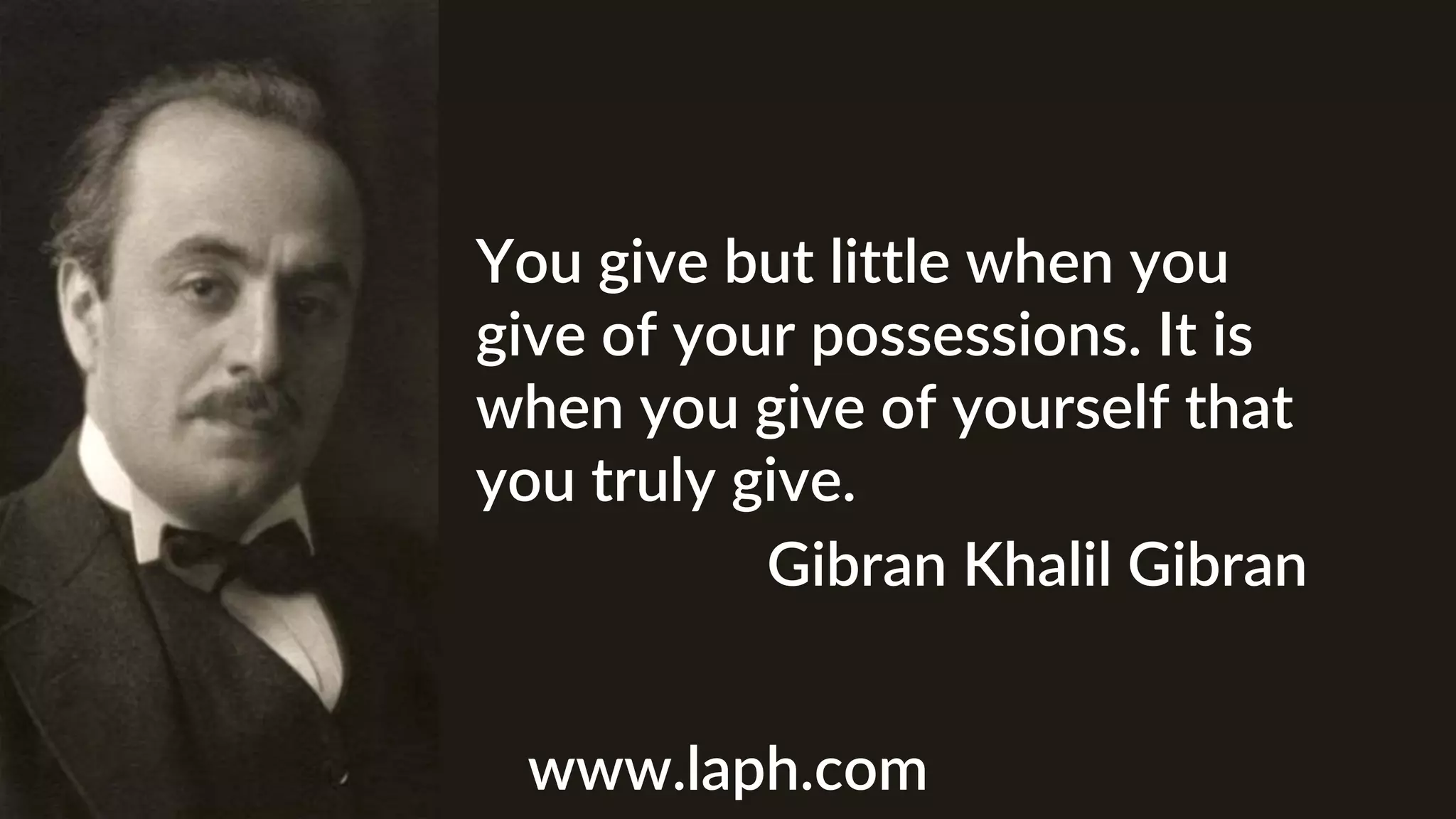 Gibran Kahlil Gibran Quotes | PPT