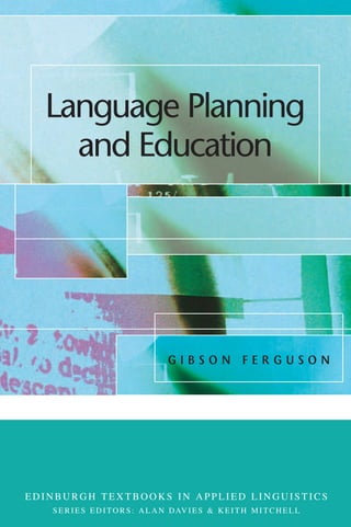 Gibson ferguson language planning and education (edinburgh textbooks in ...